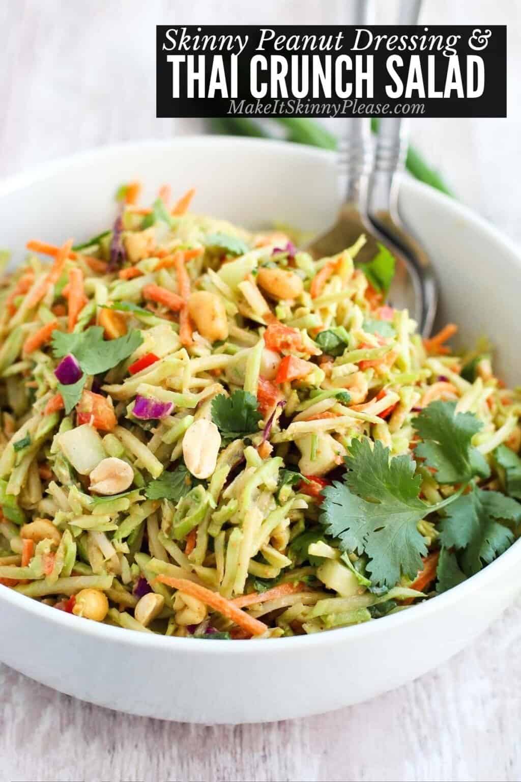 Thai Crunch Salad with Skinny Peanut Salad Dressing - Make It Skinny Please
